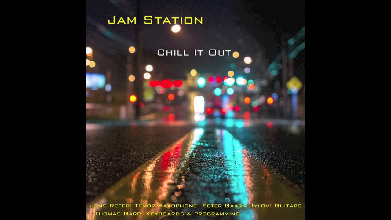 Jam Station - Chill It Out (edit version) - YouTube