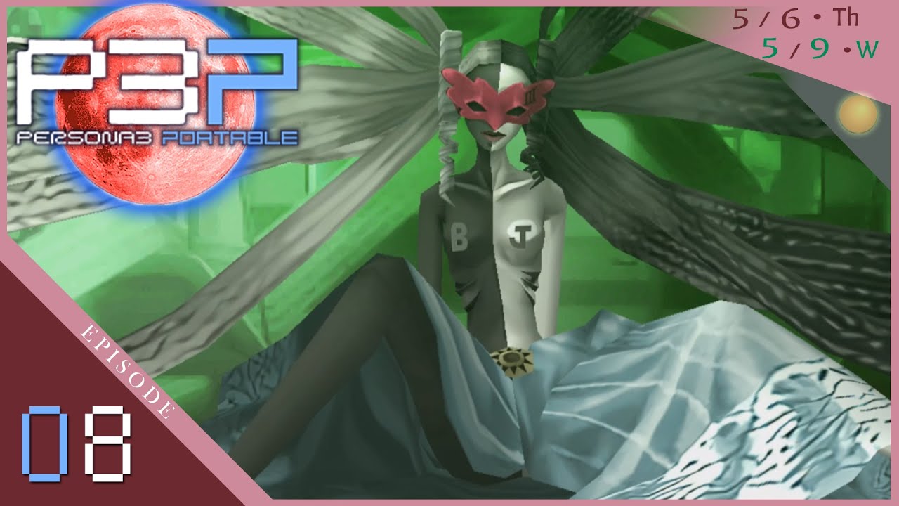 Persona 3 Portable Redux Ep 8: Moonlight Monorail -Priestess Boss ...