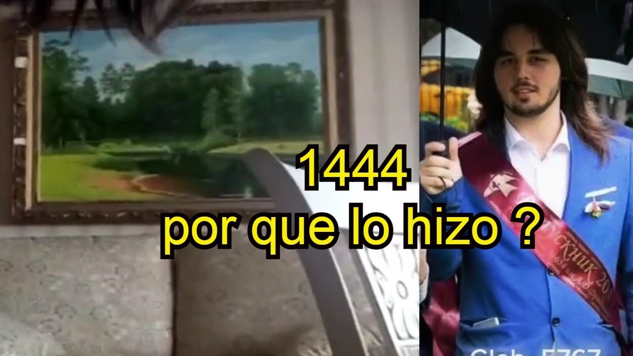 POR QUE EL CHICO DEL VIDEO 1444 HIZO LO QUE HIZO ? - YouTube