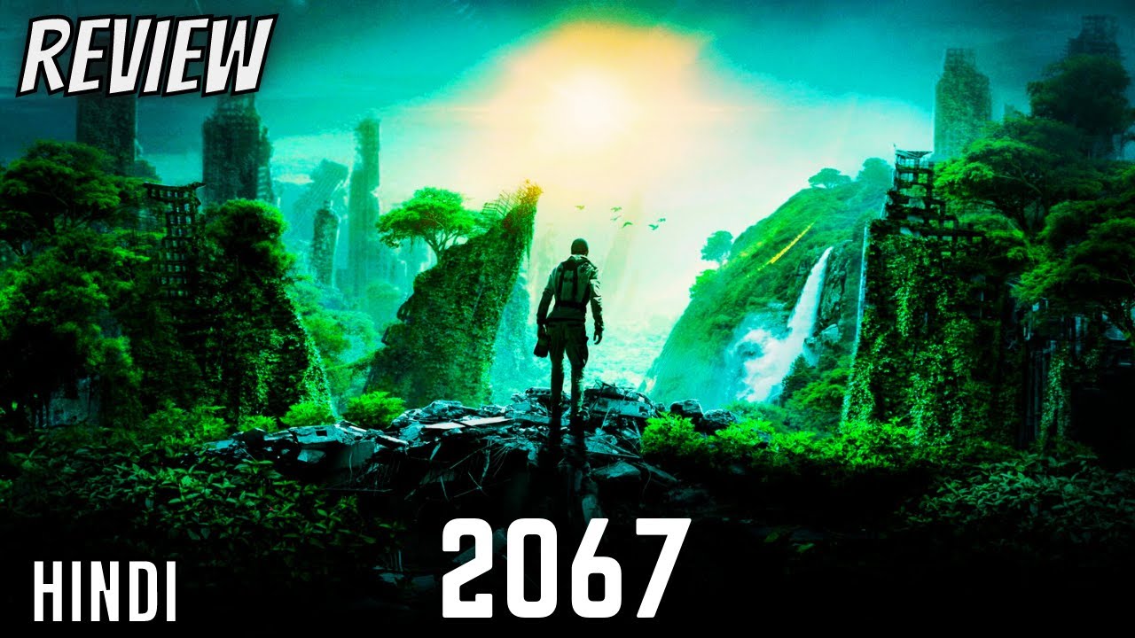2067 Review in Hindi | 2067 (2020) | 2067 Movie Review Hindi | 2067 Review | 2067 Movie Review ...