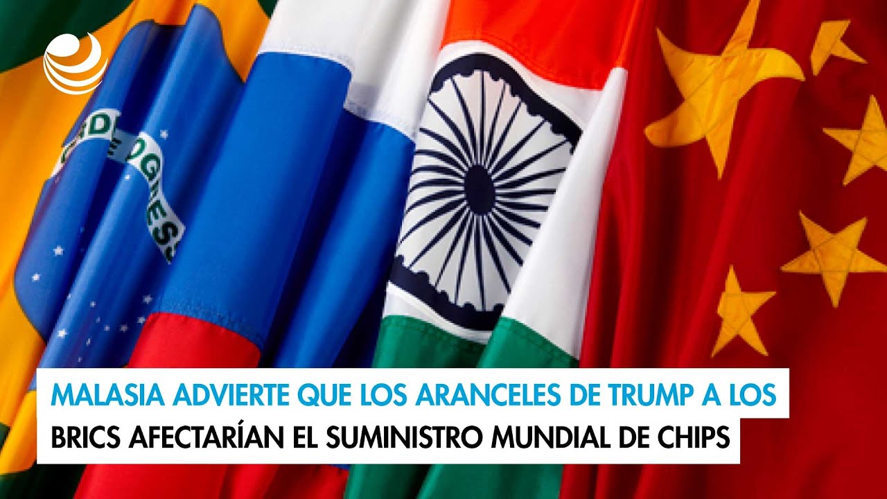 Malasia advierte que los aranceles de Trump a los BRICS afectarían el suministro mundial de ...