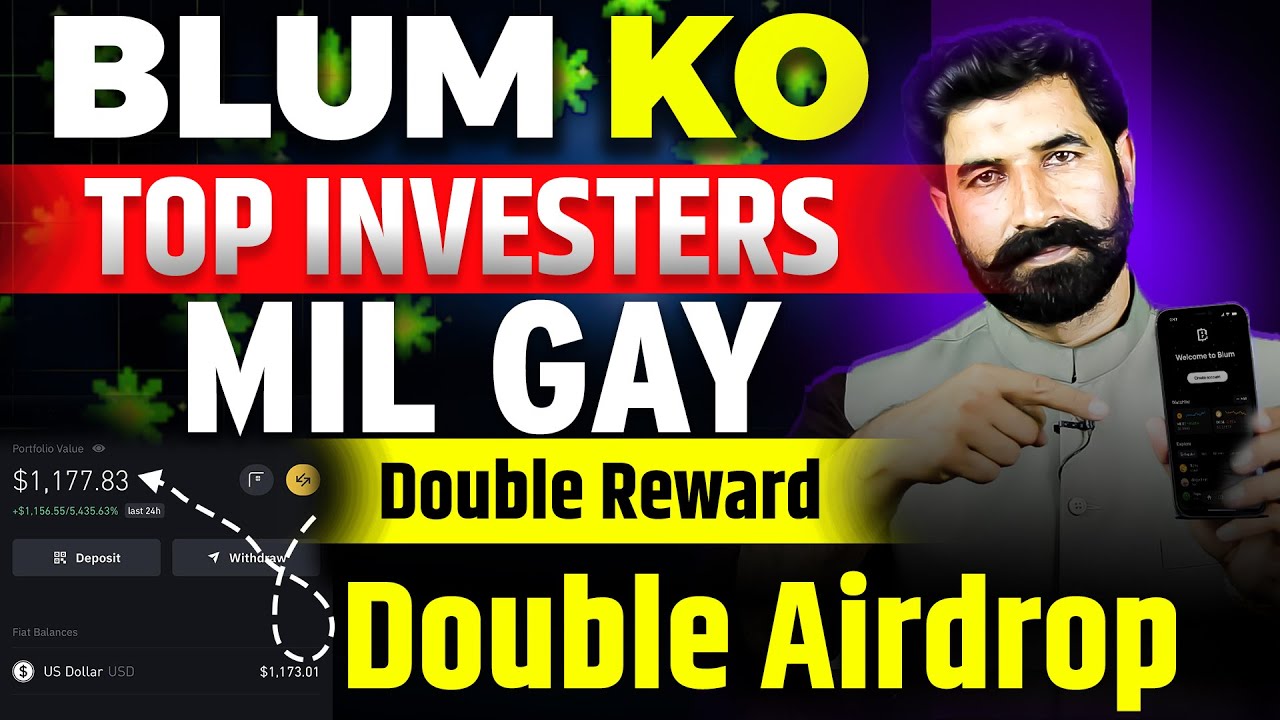 Blum Ko Top Investers Mil Gay | Blum Double Reward | Blum Airdrop ...