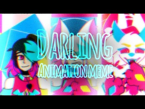 //Darling// Animation meme - YouTube