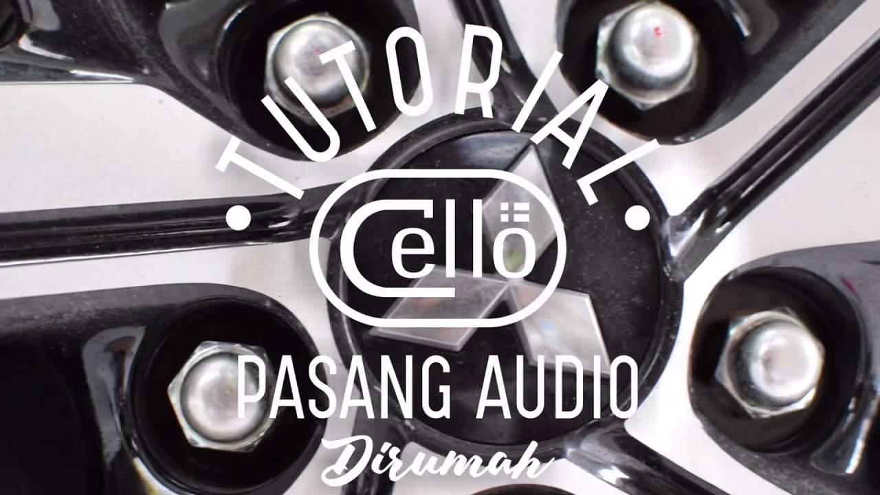 (CELLO PASANG DIRUMAH) UPGRADE AUDIO MOBIL XPANDER SANGAT MUDAH ...