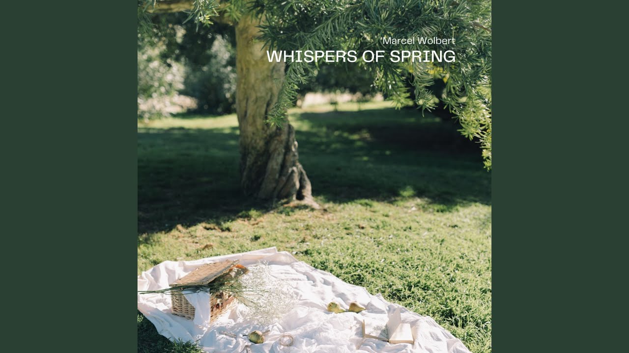 Whispers Of Spring - YouTube