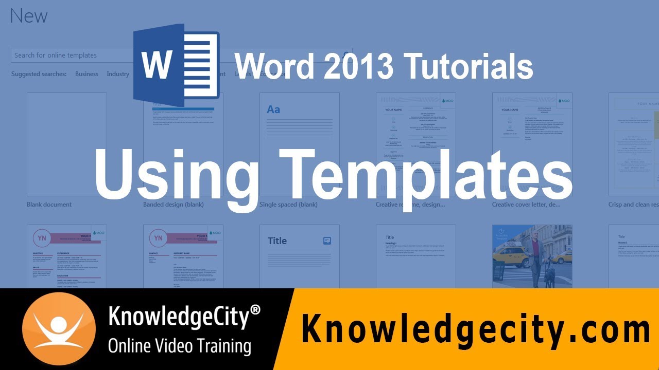 Using Templates | Microsoft Office 2013 Word | Knowledgecity.com - YouTube