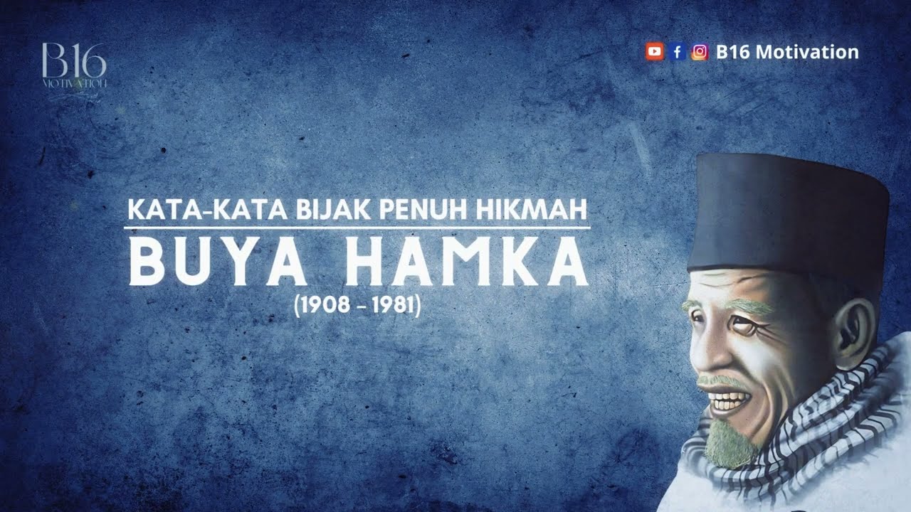 Kumpulan Kata Bijak Buya Hamka Tentang Cinta dan Kehidupan #quotes # ...