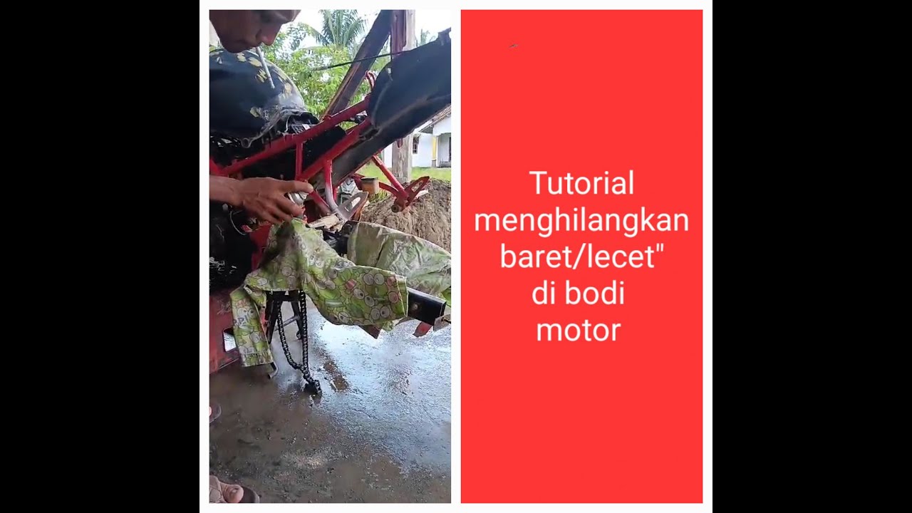 Tutorial menghilangkan lecet" di bodi motor - YouTube