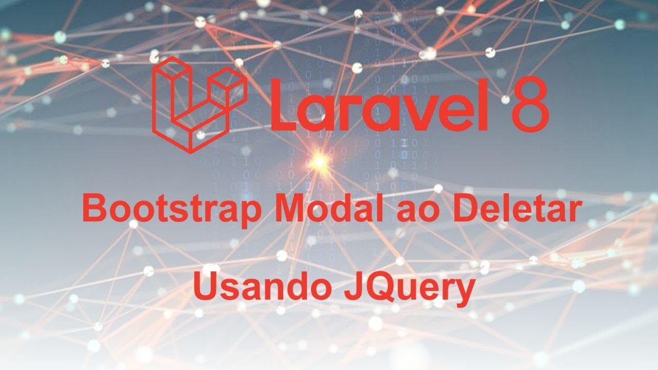 Janela Bootstrap Modal para confirmar Delete no Laravel 8 - YouTube