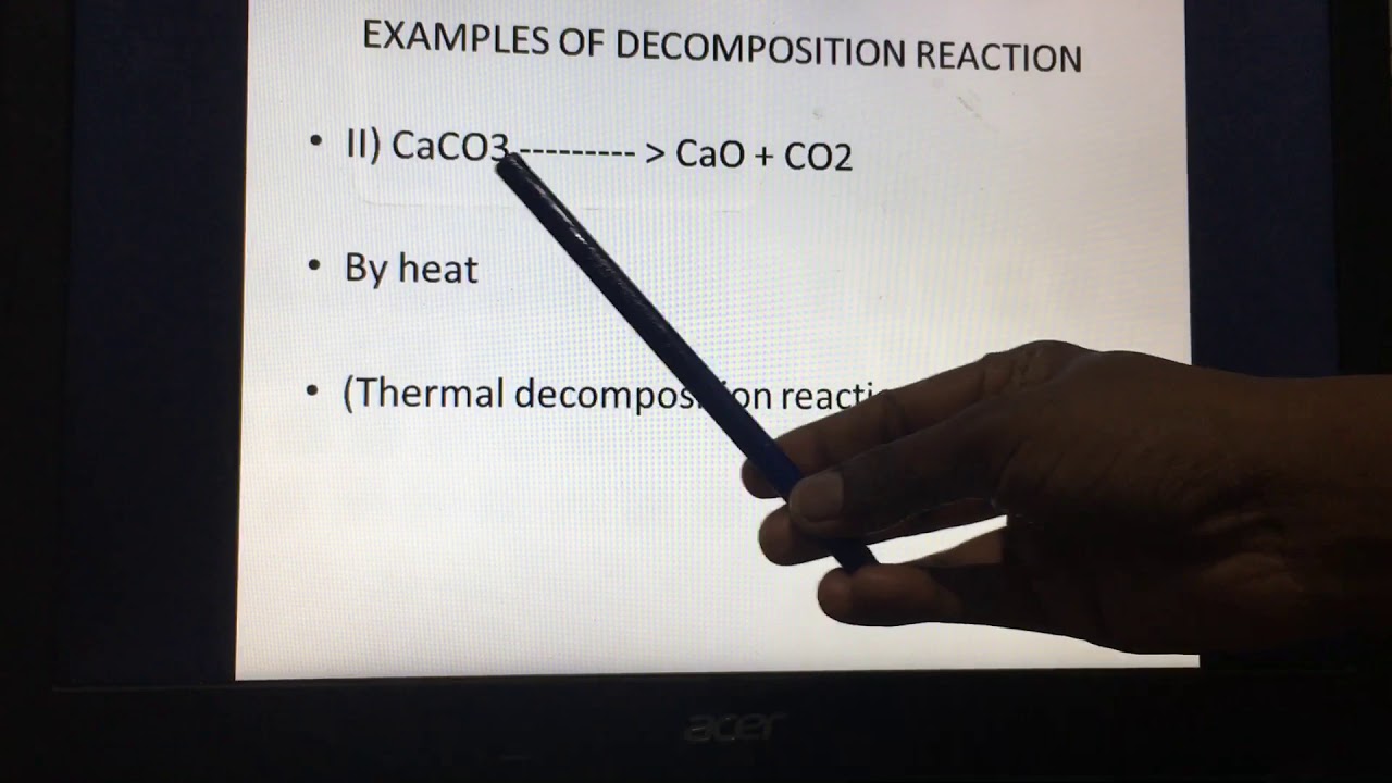 Decomposition reaction- chapter 1- class 10 - YouTube