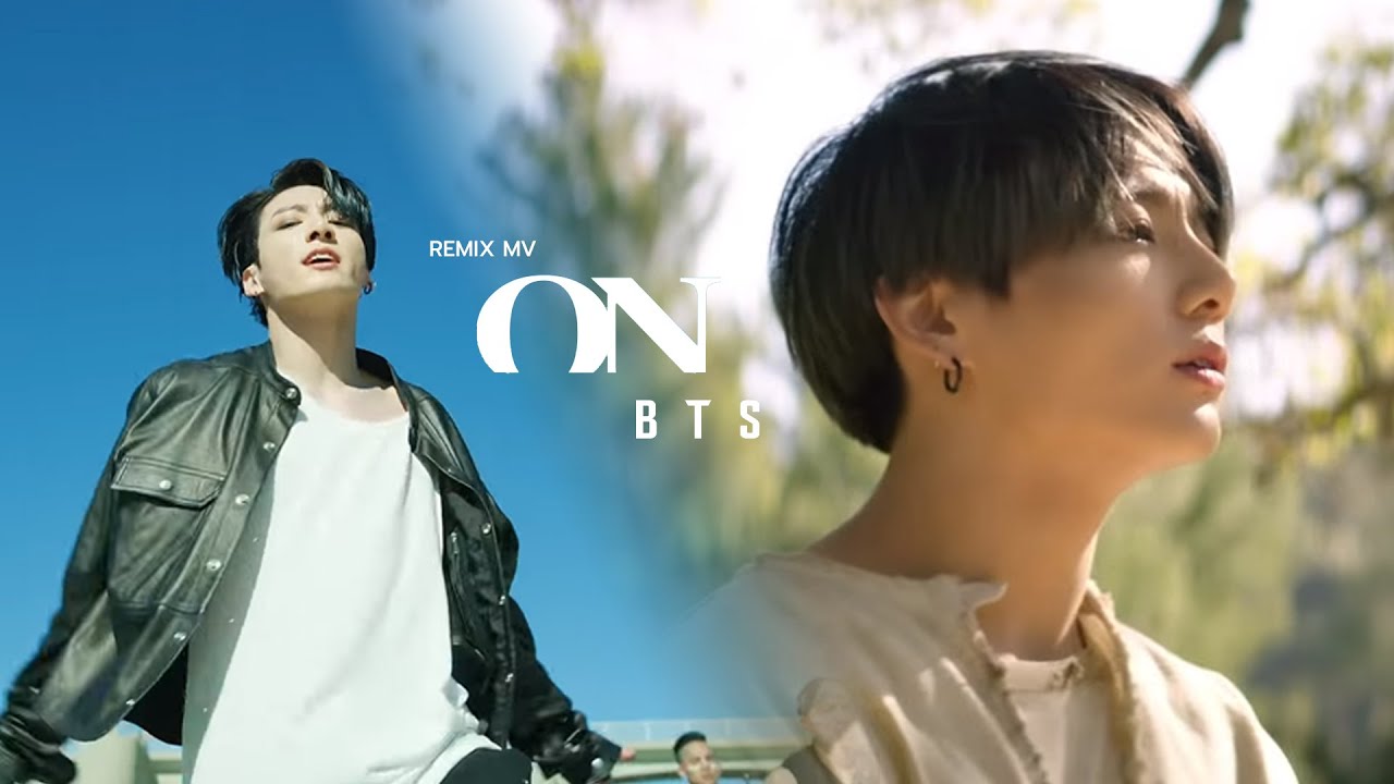 [REMIX MV] ON (방탄소년단) - BTS - YouTube