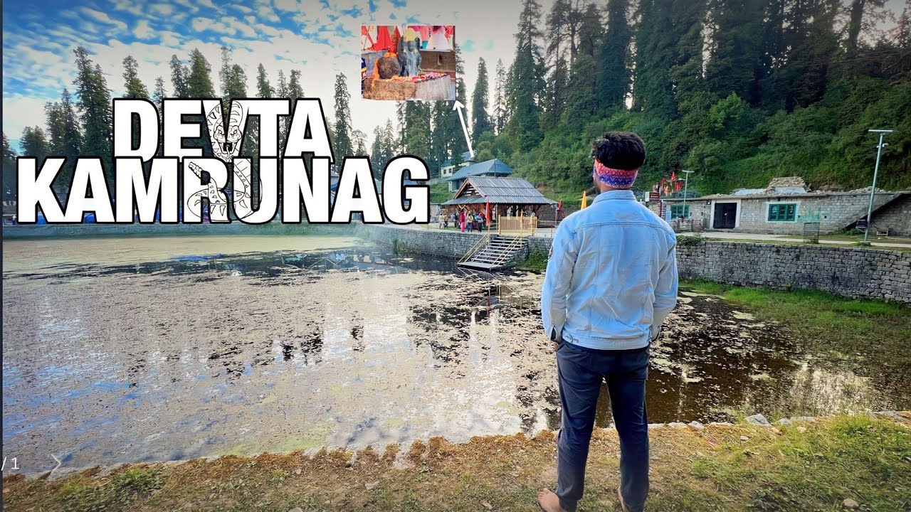 Kamrunag Lake || Kamrunag Devta Temple|| Mandi || Himachal Pradesh 2023 ...