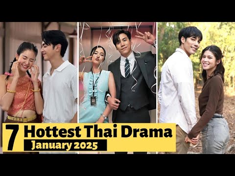 7 New Thai Lakorn releases in January 2025 | Thai Drama 2025 - YouTube