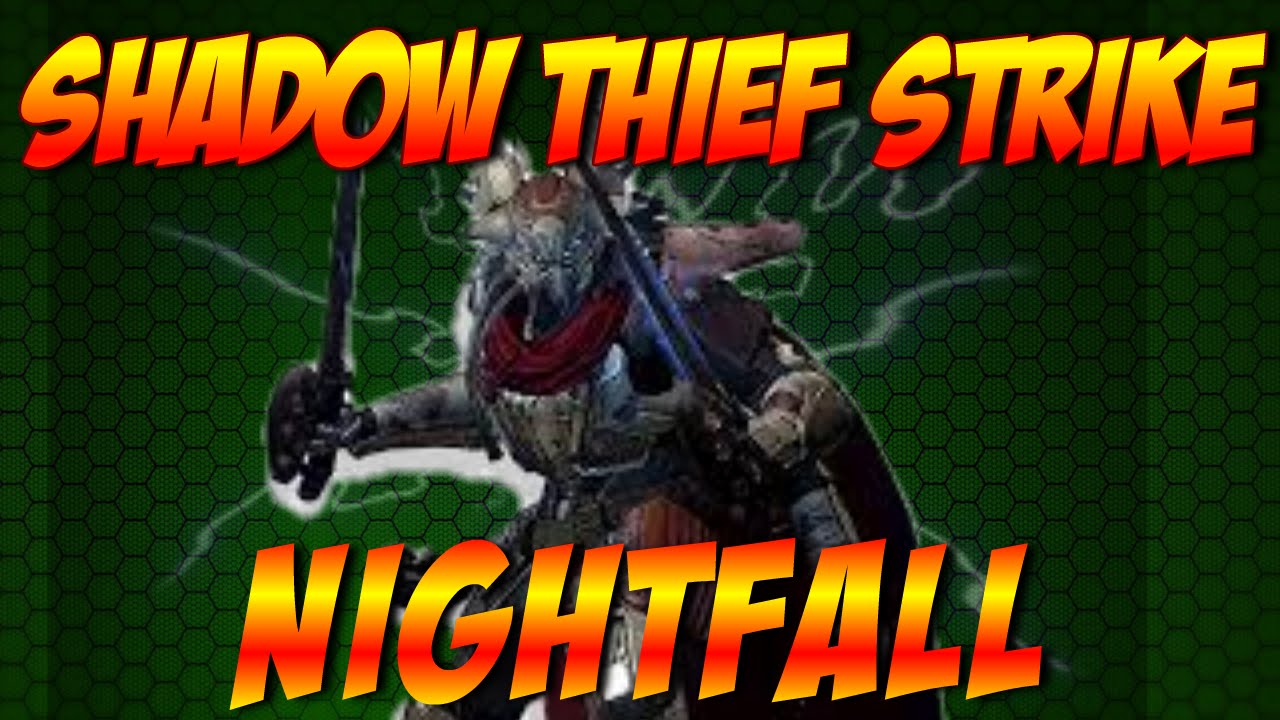 Destiny: "Shadow Thief Nightfall Strike!"-Amazing Loot Drops!-"Shadow ...