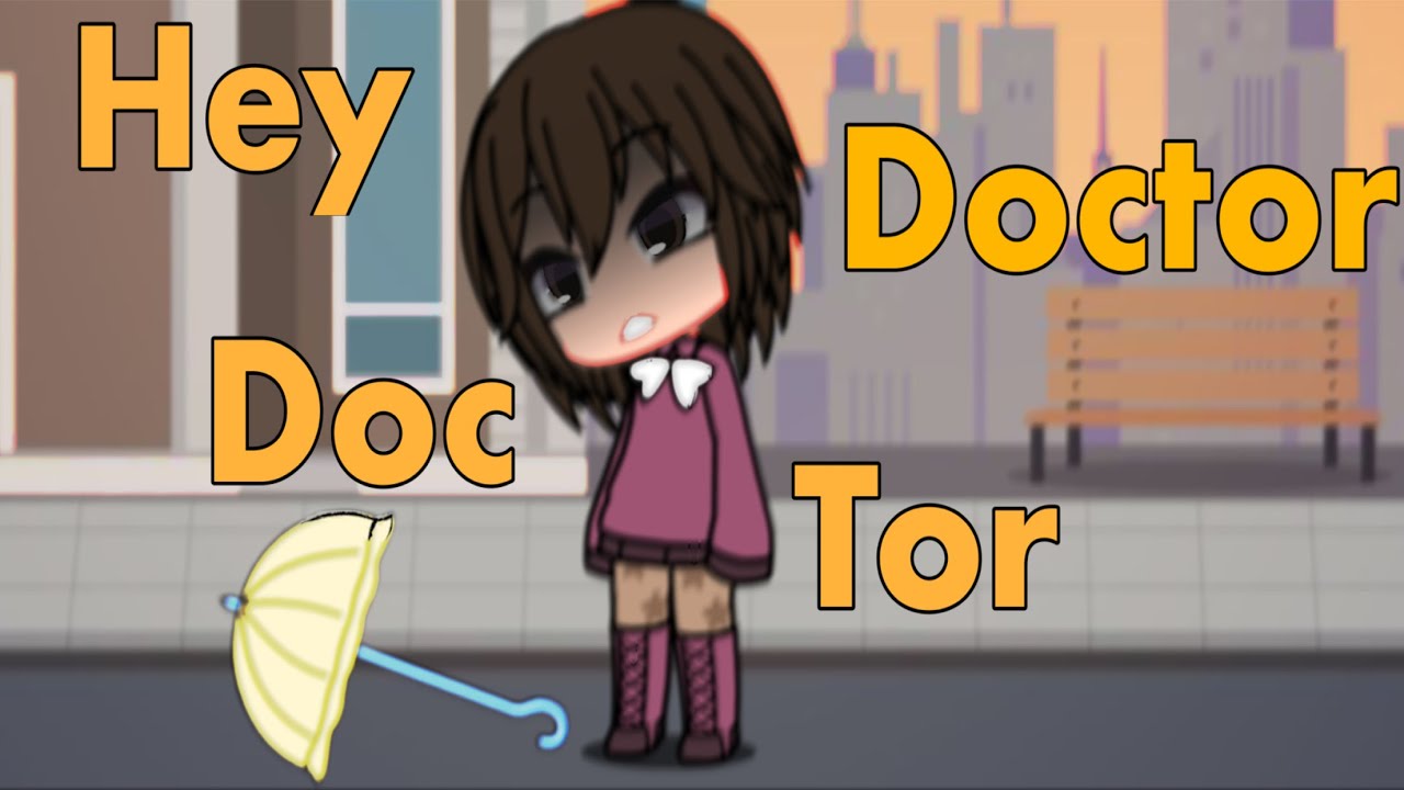 “Hey Doctor, Doctor” |Hey God, oh God| - YouTube