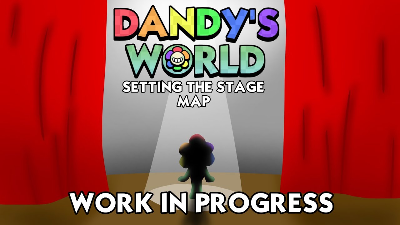 Dandy’s World - Setting the Stage MAP - WIP - YouTube