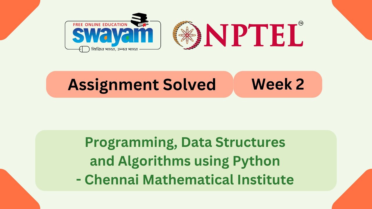 Programming, Data Structures And Algorithms Using Python Week 2 || NPTEL 2026 #nptel #myswayam ...