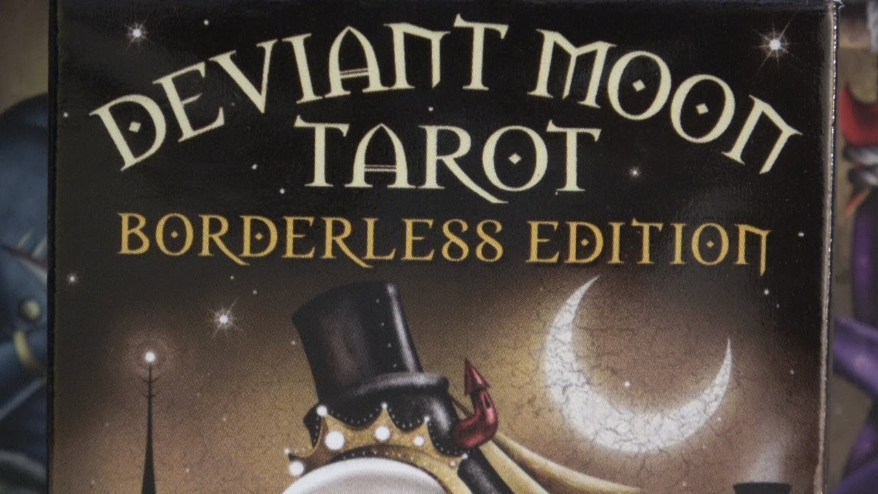Deviant Moon tarot borderless edition - YouTube