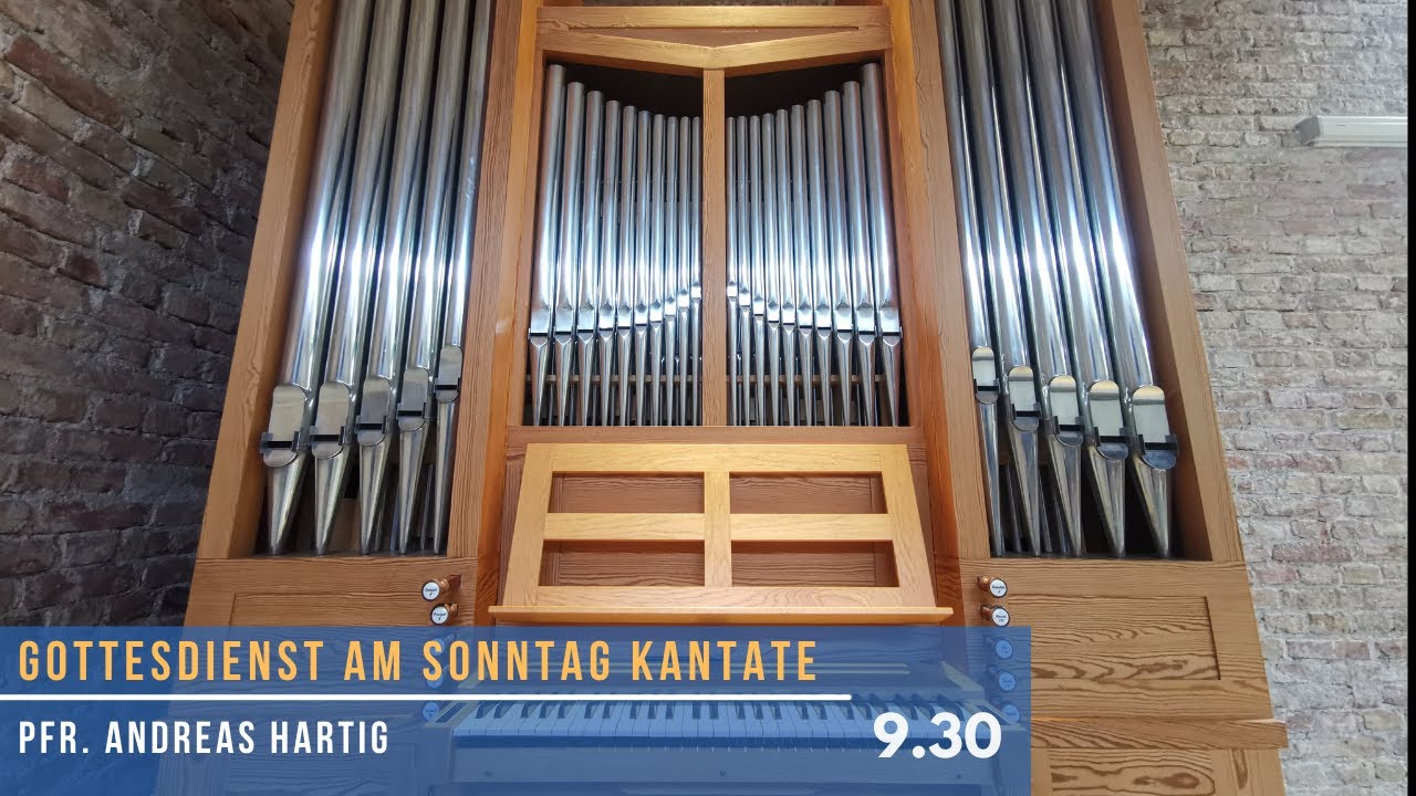 Gottesdienst am Sonntag Kantate - YouTube