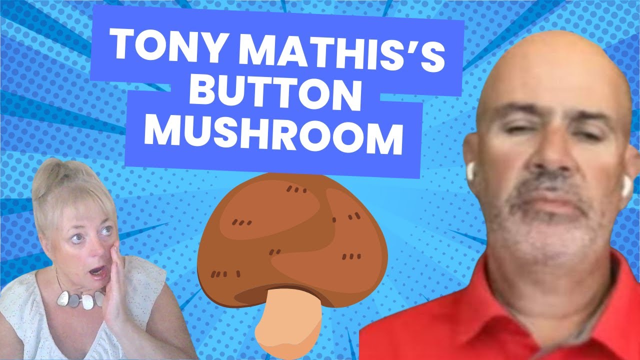 Is this Tony Mathis's Button Mushroom? Caution Advised - YouTube