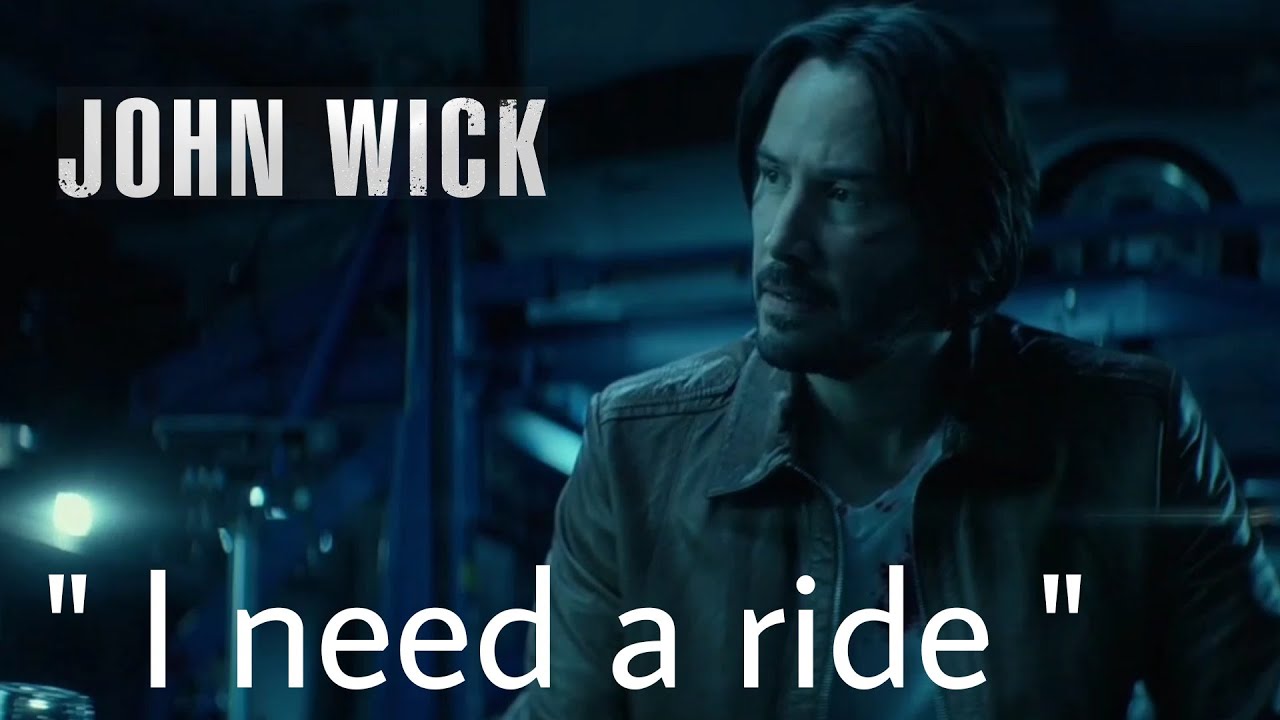 " I need a ride " - John wick Movie clip, English subtitle HD - YouTube