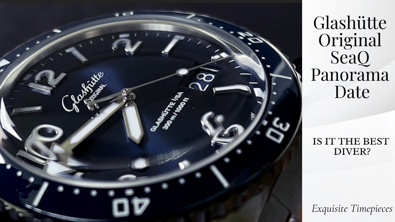 Is the Glashütte Original SeaQ Panorama Date The Best Dive Watch Ever ...