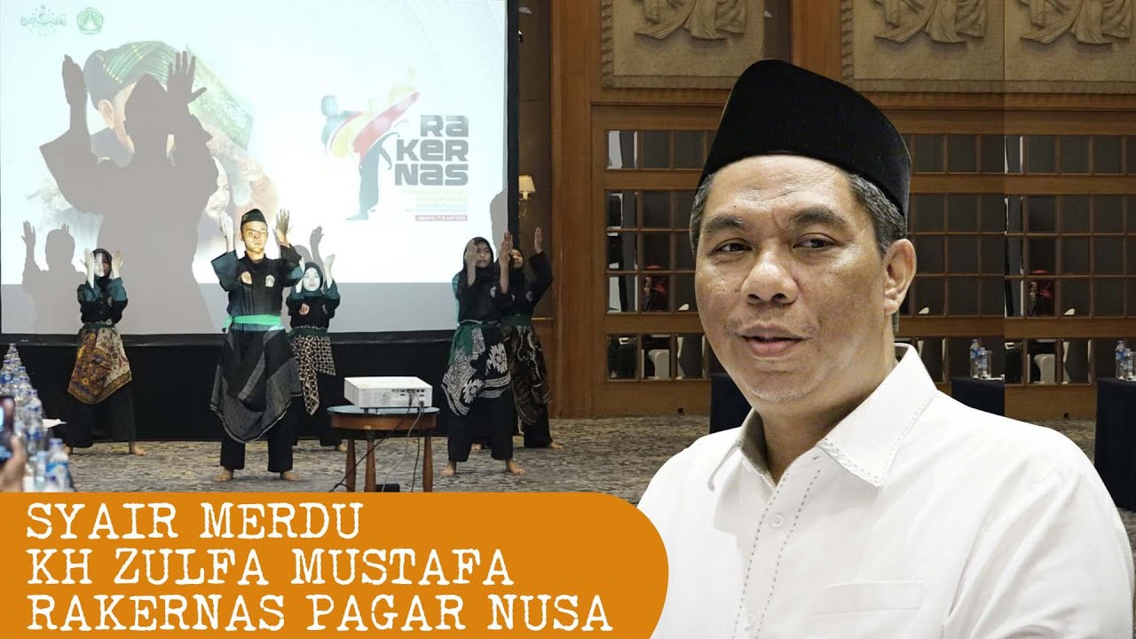 SYAIR MERDU KH ZULFA MUSTAFA di RAKERNAS PAGARNUSA - YouTube