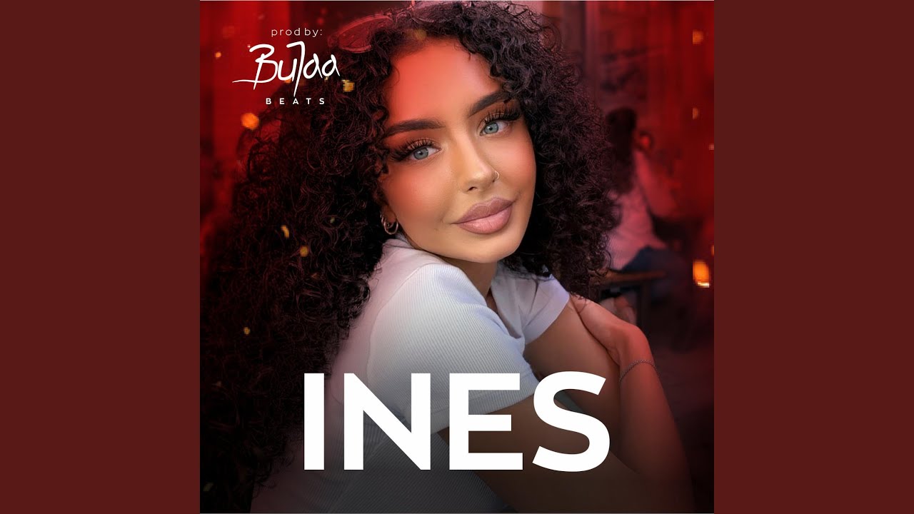 Ines - YouTube Music