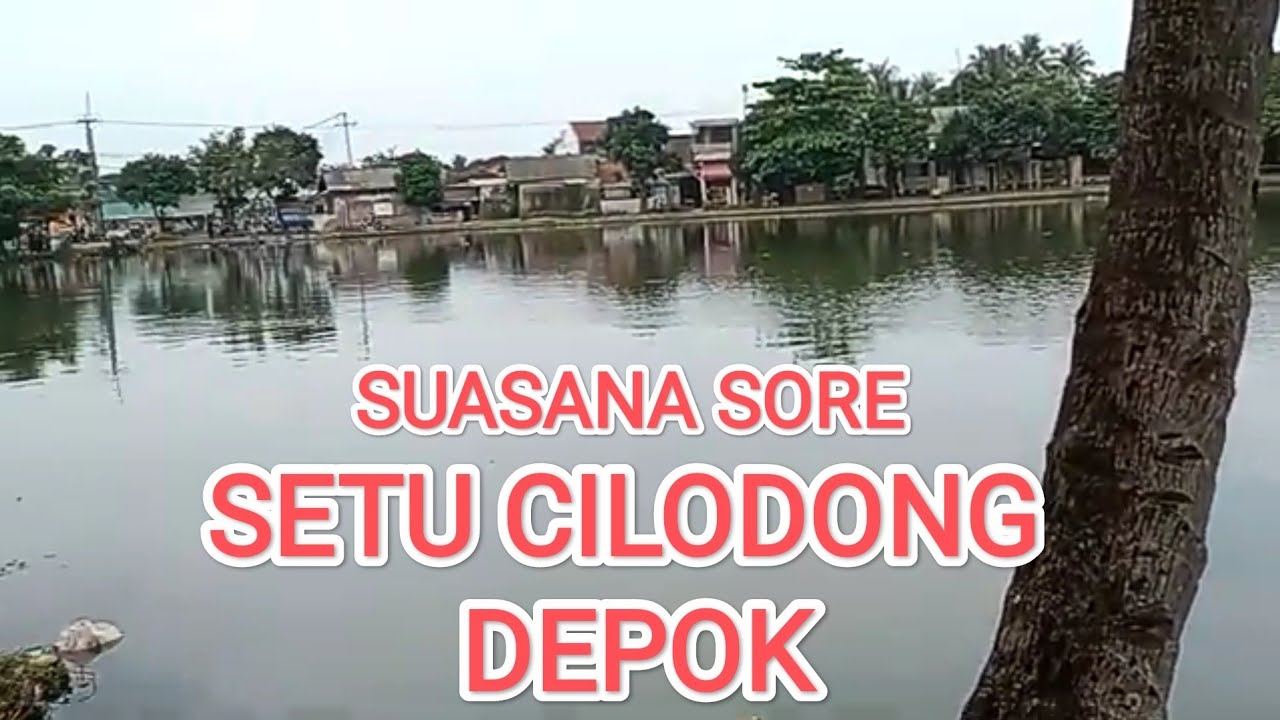 Jalan Jalan Di Depok Ke Danau Cilodong Dan Danau Sidomukti - Kota Depok ...