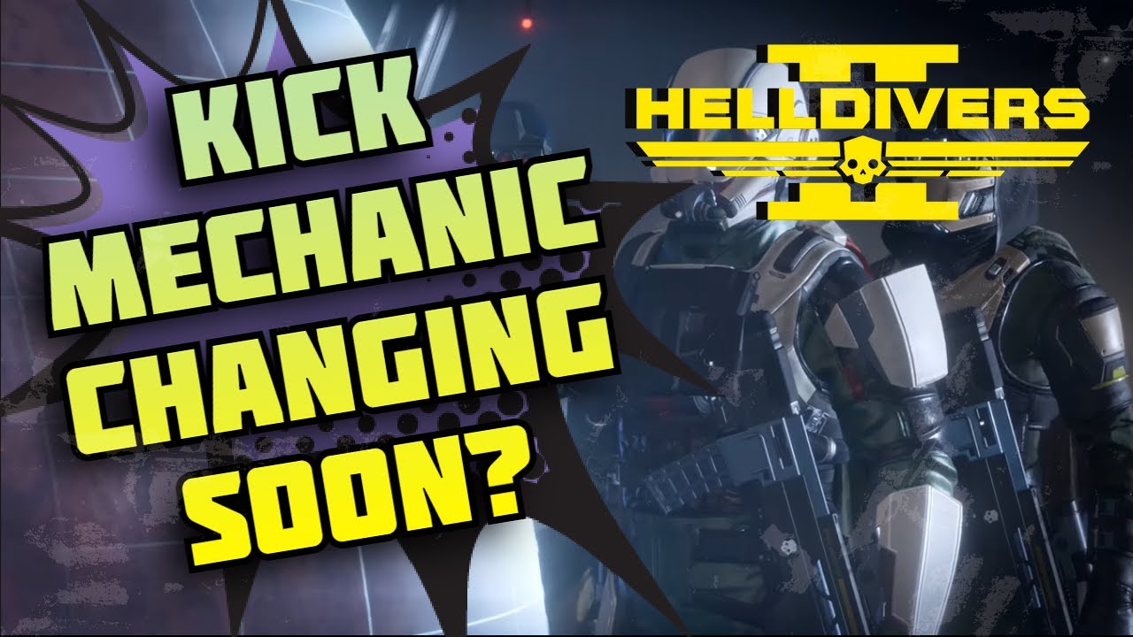 CHANGES TO KICKING PEOPLE COMING I HELLDIVERS 2 - YouTube