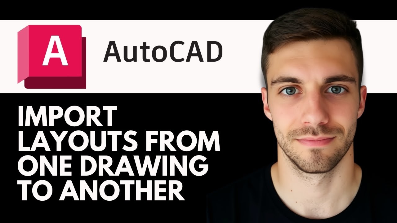 AutoCAD – How to Import Layouts from One Drawing to Another 2026 ...