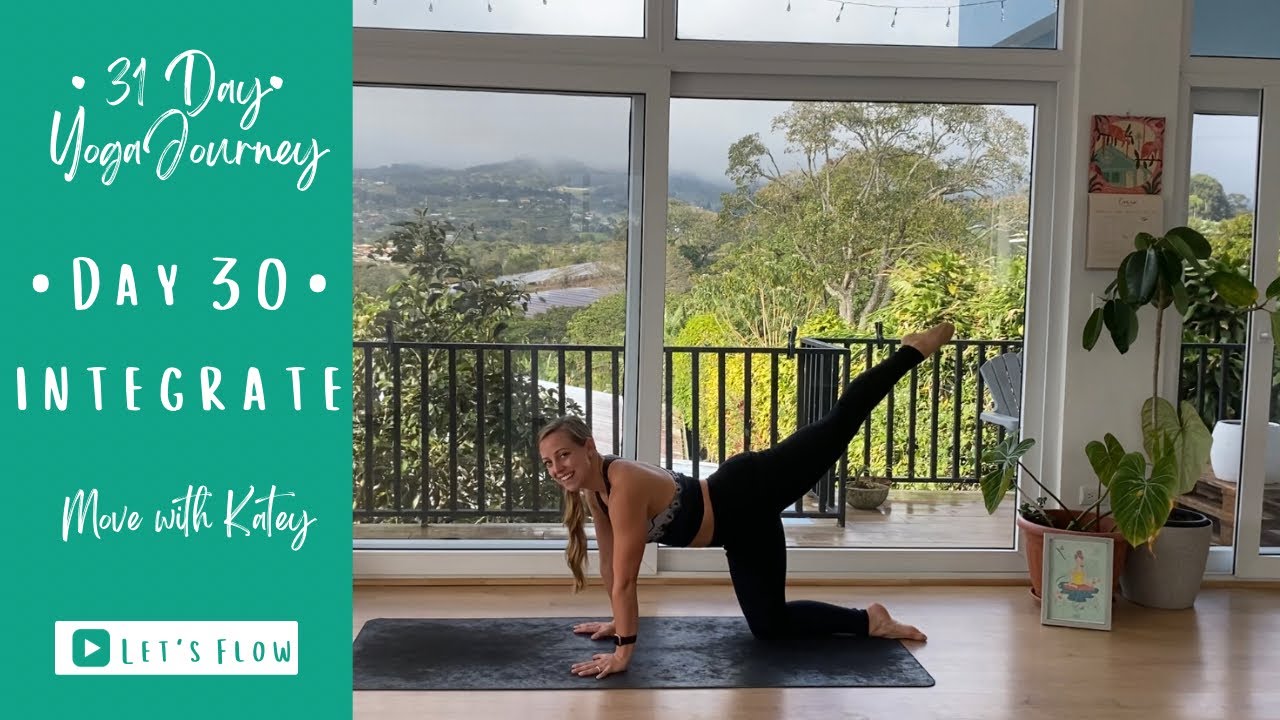 Day 30: Integrate • 30 Minute Vinyasa Yoga Flow - YouTube