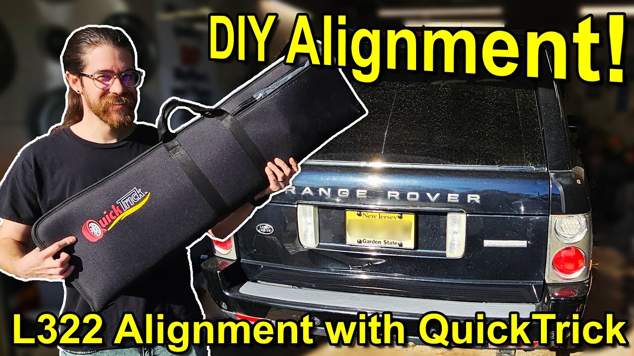 DIY L322 ALIGNMENT! - Using a QuickTrick Wheel Alignment Kit on my ...