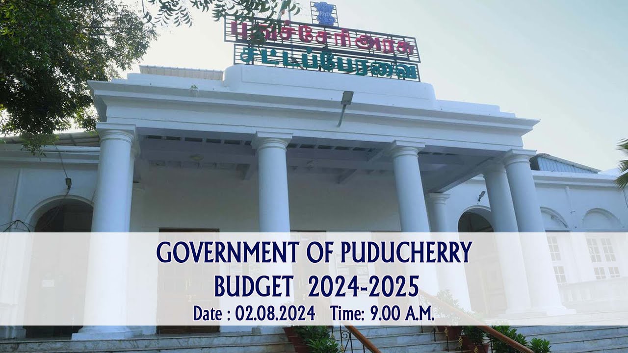 Govt of Puducherry Budget 2024-2025 - YouTube
