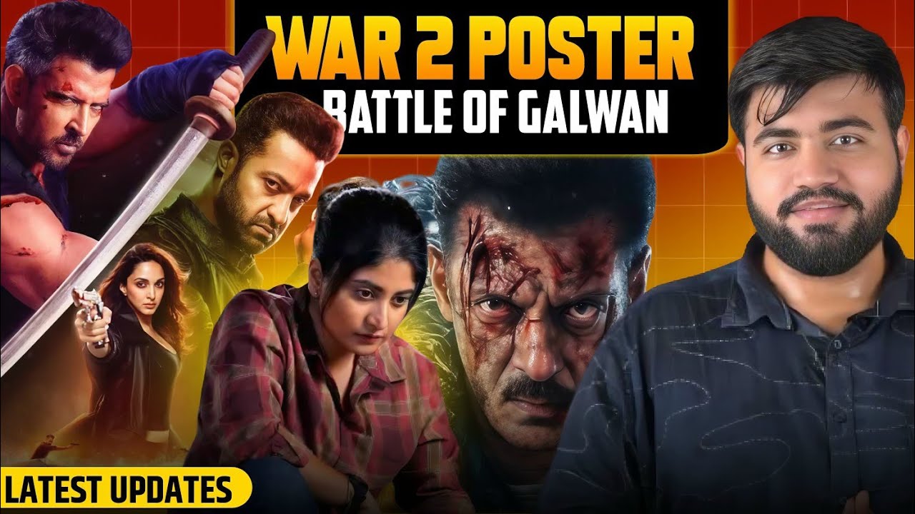 War 2 Poster|Battle of Galwan|Sourav Ganguly Biopic|Kingdom|SSMB29|Raja ...