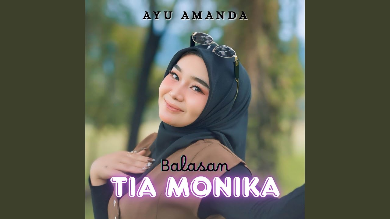 Ayu Amanda - TIA MONIKA (Balasan) Chords - Chordify