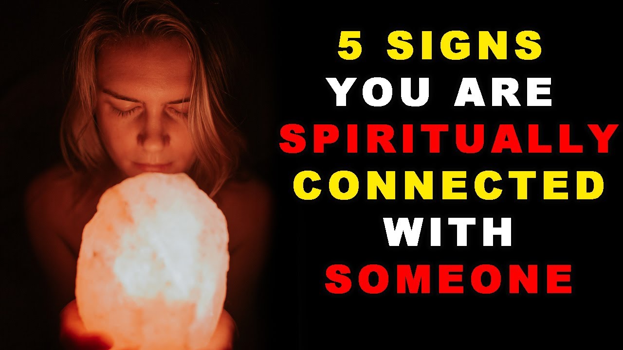 5 Signs You Are Spiritually Connected With Someone ( Spiritual Awaking ...