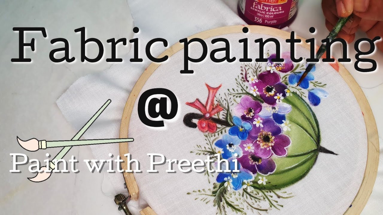 Fabric painting @KritiByPreethi Hand painting on fabric/ideas🎨🎨🎨 - YouTube