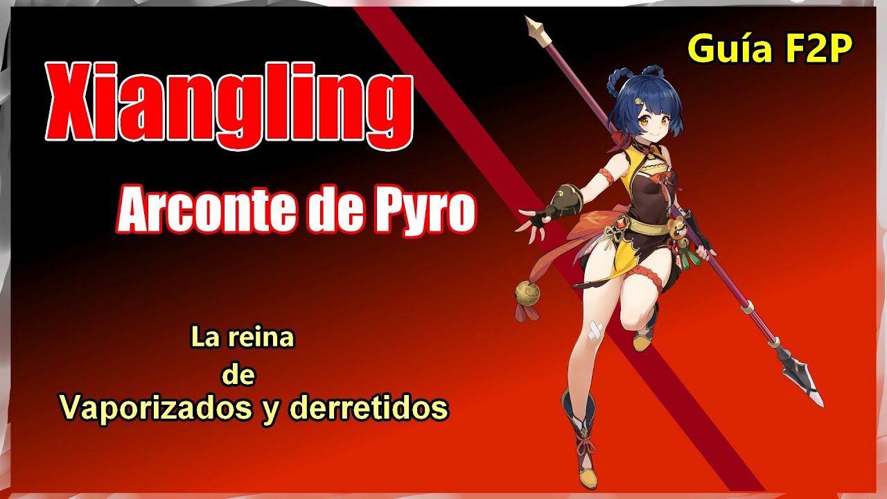 GUÍA Y BUILD BÁSICA F2P para xiangling | GENSHIN IMPACT - YouTube