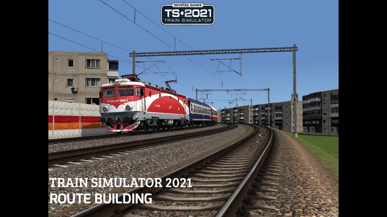 TRAIN SIMULATOR 2021 / ROUTE BUILDING - YouTube