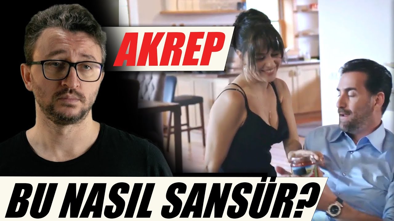 AKREP Dizi İncelemesi - Bu Nasıl Sansür? (Demet Akbağ Eleştirisi) - YouTube