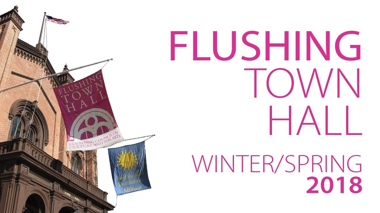Flushing Town Hall Winter/Spring 2018 Season Highlights - YouTube