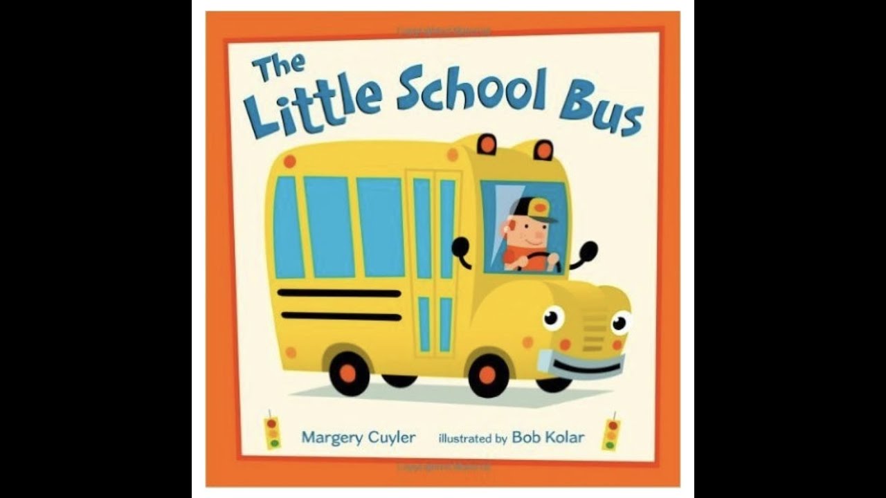 The Little School Bus by Margery Cuyler/Children's Read Aloud Book ...