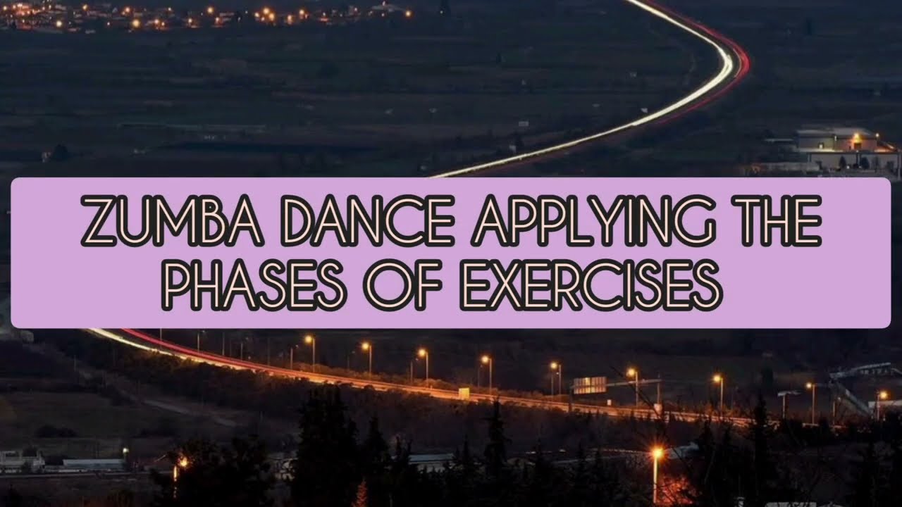 Zumba Dance applying the Phases of Exercise in Physical Education - YouTube
