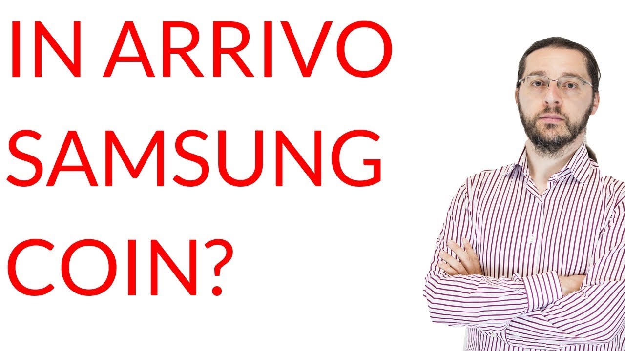 In arrivo il Samsung Coin? - YouTube