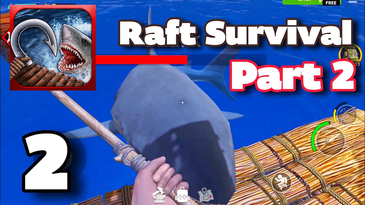 Gameplay of the mobile raft game💀| raft mobile gameplay Part 2 - YouTube