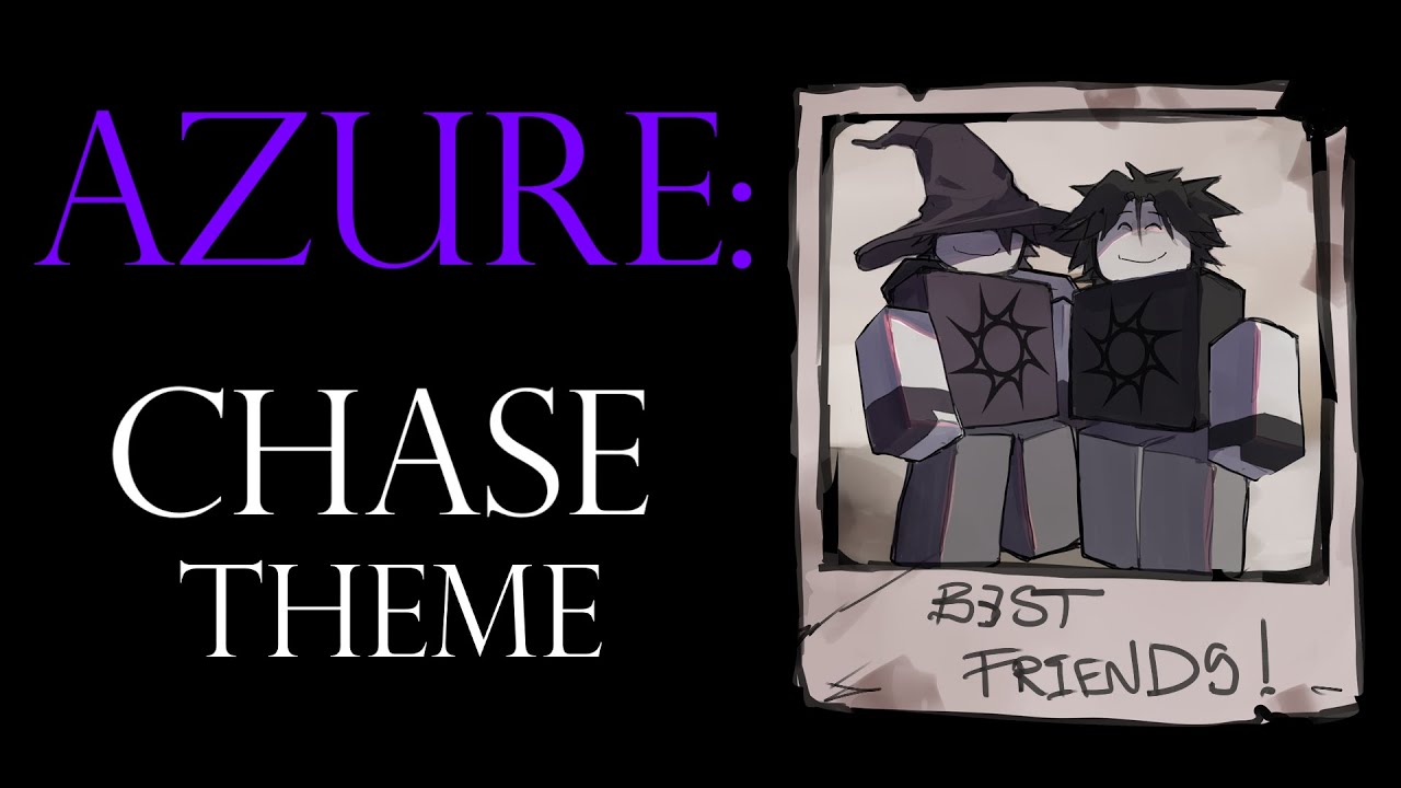 AZURE Chase Theme - Forsaken UST - YouTube