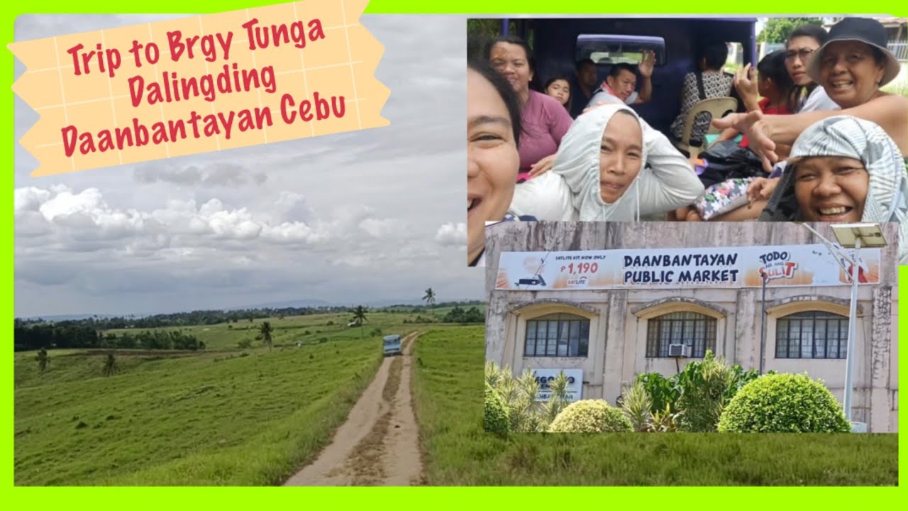 Trip to Brgy Tunga, Dalingding Daanbantayan Cebu, side trip ...