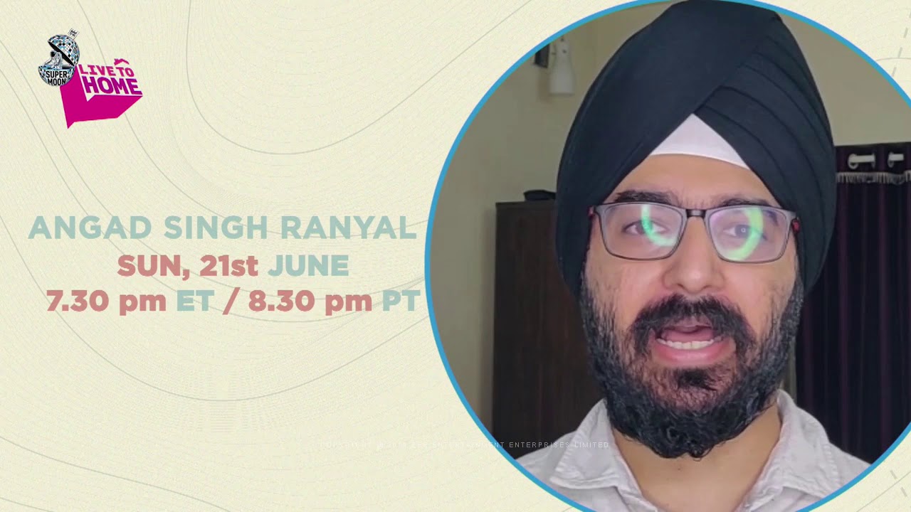 Supermoon Live to Home Angad Singh Ranyal Sun June 21st 730 & 830 Zee ...