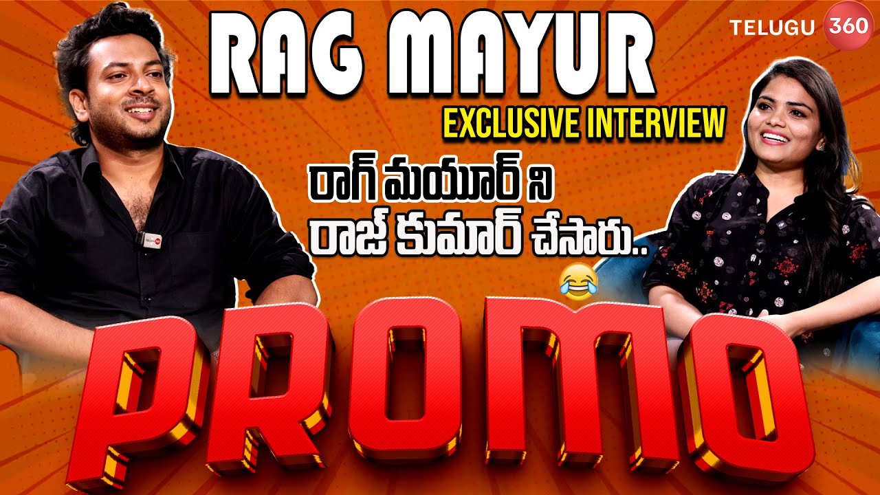 Rag Mayur Exclusive Interview Promo | Indian film actor | Telugu360 ...